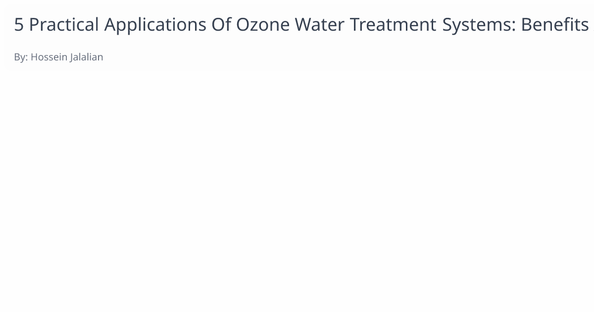 The Power of Ozone: Applications in Modern Water Treatment | Waterlyst